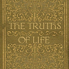 The Truths of Life - Know The Absolute - Guide to Enlightenment